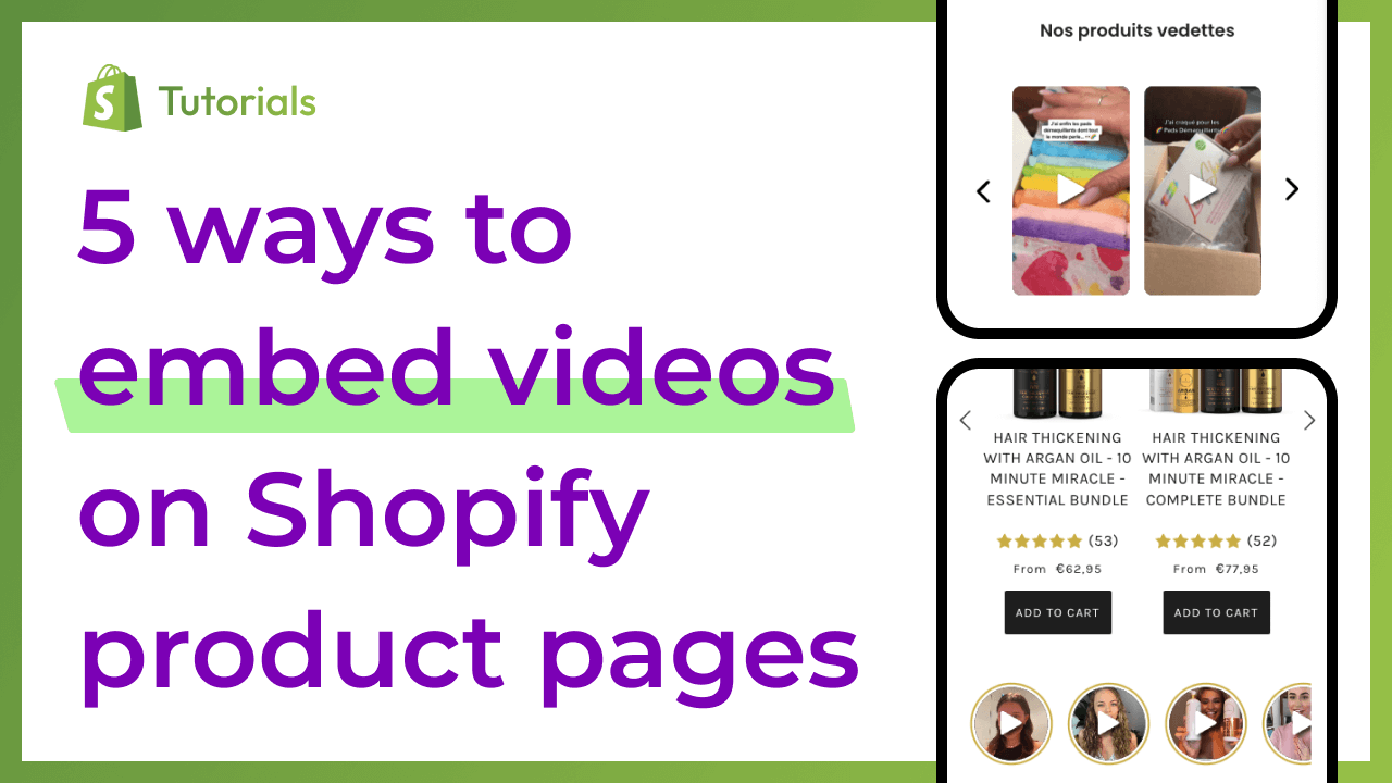 5 Ways to Embed Videos on to your Shopify store platform.